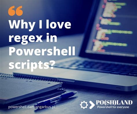 why i love regex in powershell scripts r powershell