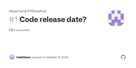 Code Release Date Issue 1 XiaoyiHan6 FSDmethod GitHub