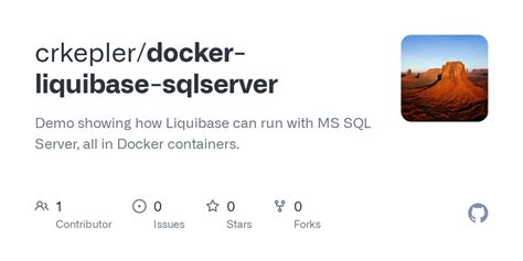 Github Crkeplerdocker Liquibase Sqlserver Demo Showing How
