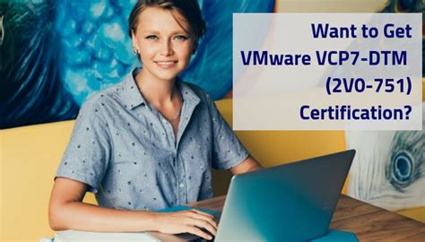 Why Is It Important To Do Vmware Certified Professional 7 Desktop And