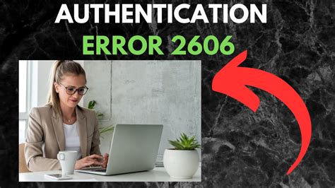 Fix Proxy Authentication Error 2606 On Windows Youtube