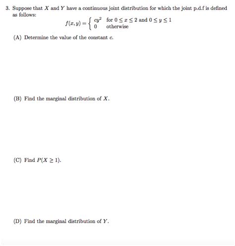 Solved 3 Suppose That X And Y Have A Continuous Joint