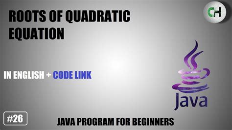 Roots Of Quadratic Equation Roots Of Quadratic Equation In Java Youtube