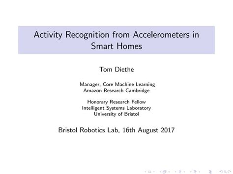 Activity Recognition From Accelerometers In Smart Homes Ppt