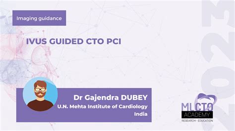 Ivus Guided Cto Pci Mlcto Academy