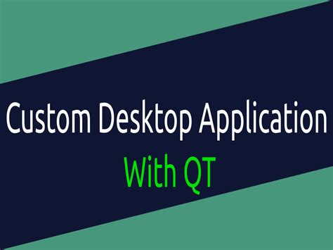 A Custom C Qt Desktop Application Upwork