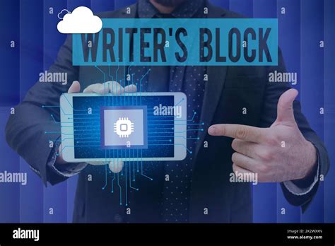 Text Sign Showing Writer S Block Conceptual Photo Condition Of Being Unable To Think Of What To