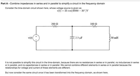 Solved Part A Combine Impedances In Series And In Parallel Chegg Com