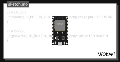 Esp32 Led Builtin Wokwi ESP32 STM32 Arduino Simulator