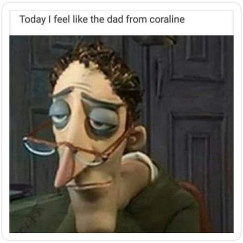 Sometimes I Feel Like The Dad From Coraline Sticker For Sale By Emily Bower In