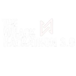 The Whack Hackathon 3 0 Code Create Conquer The Ultimate Hackathon
