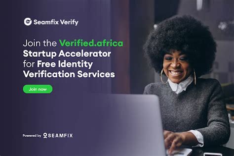 Verified Africa Startup Accelerator Program Identity Verification Made Easy And Free Seamfix