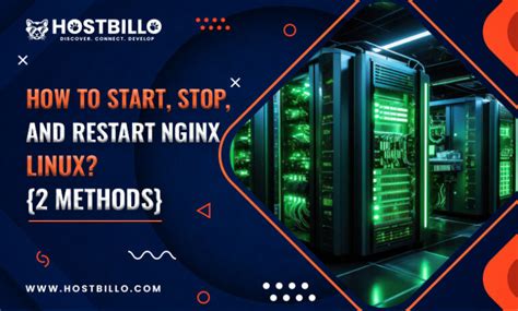 How To Start Stop And Restart Nginx In Linux 2 Methods Hostbillo Blog Web Hosting