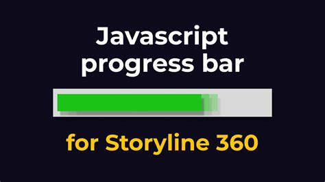 Create A Javascript Progress Bar In Storyline 360 Youtube