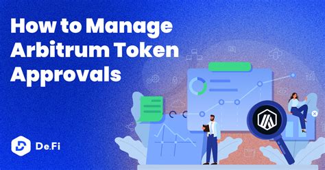 how to manage and revoke arbitrum token approvals