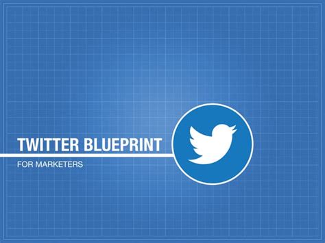 Twitter Blueprint For Marketers Digital Ppt Free Download