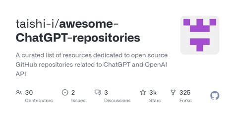 Github Taishi I Awesome Chatgpt Repositories A Curated List Of Resources Dedicated To Open