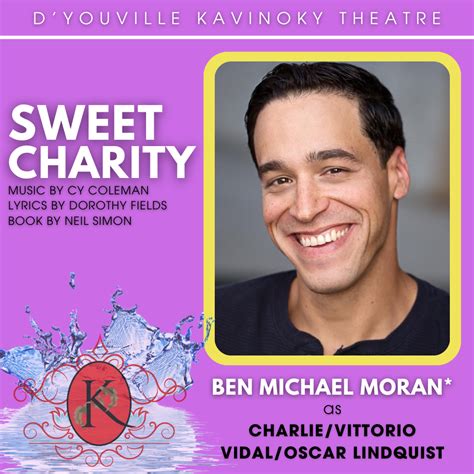 Ben Michael Moran — Dyouville Kavinoky Theatre