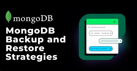 Mongodb Backup And Restore Strategies Safeguarding Data Resilience