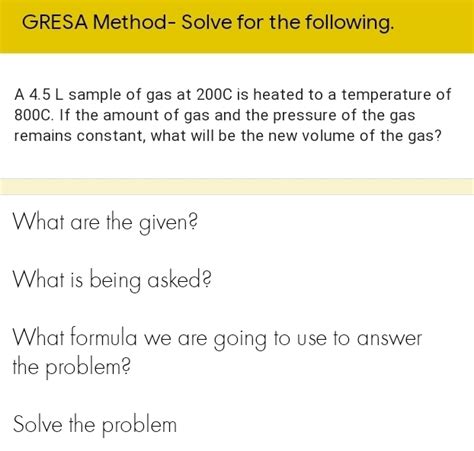 solved gresa method solve for the following a 4 5 l sample of gas at