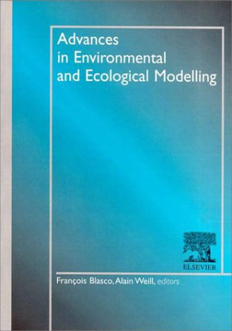 Advances In Environmental And Ecological Modelling Nhbs Academic And Professional Books