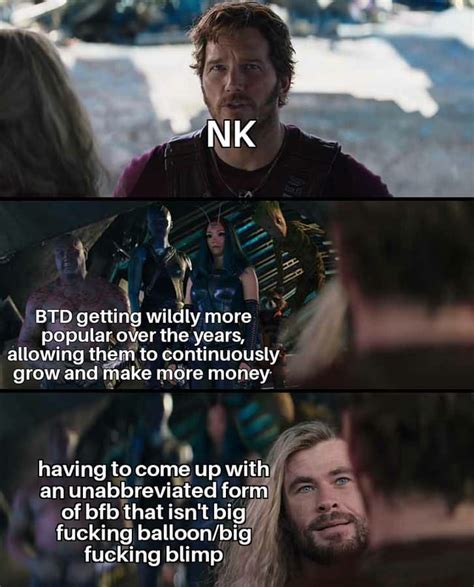 Lets Be Honest No One Thinks Bfb Stands For What It Actually Stands For R Btd6