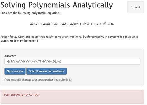 solving polynomials analytically 1 point consider the