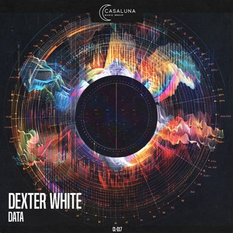 Stream Dexter White Data By Casaluna Records Listen Online For Free