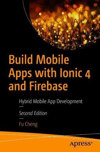 Build Mobile Apps With Ionic And Firebase Hybrid Mobile App Development Let Me Read