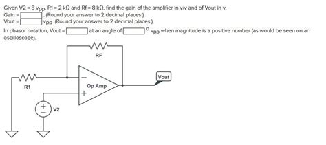 Solved Given Vout 16 00 Vpp And R1 2 5 Kn Find The Chegg Com