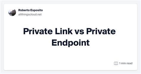 Private Link Vs Private Endpoint