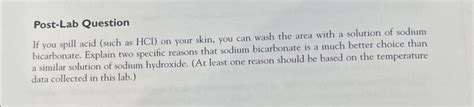 Solved Post Lab Question If You Spill Acid Such As HCl On Chegg Com