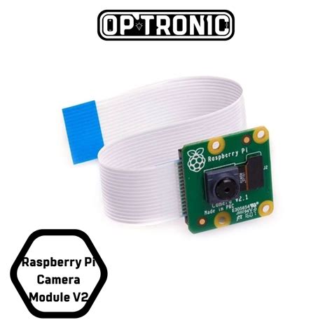 Raspberry Pi Camera Module V2 Official 8 Mp Hd Imx219 Op Tronic Raspberry Pi Camera Module V2 Official 8 Mp Hd Imx219 Op Tronic