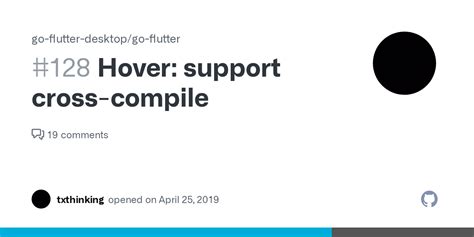 Hover Support Cross Compile Issue 128 Go Flutter Desktop Go