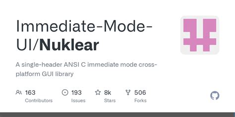 GitHub Immediate Mode UI Nuklear A Single Header ANSI C Immediate Mode Cross Platform GUI Library