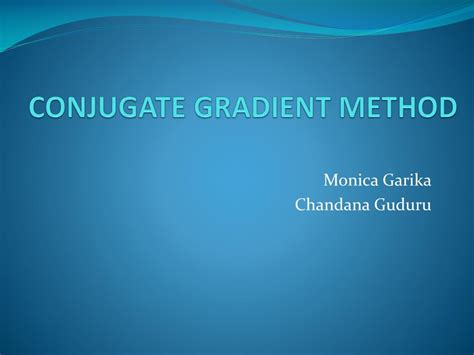ppt conjugate gradient method powerpoint presentation free download id 2786315
