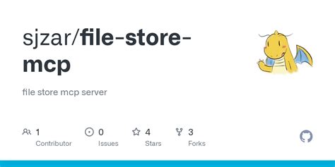 Github Sjzarfile Store Mcp File Store Mcp Server
