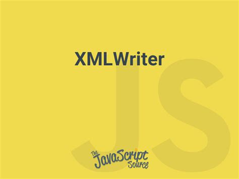 Xmlwriter Javascriptsource