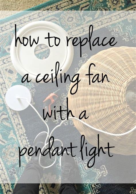 How To Replace A Ceiling Fan With A Pendant Light Artofit