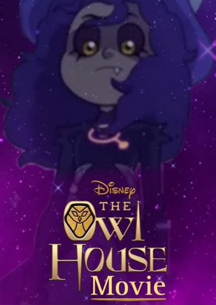 The Owl House Movie Fan Casting On Mycast