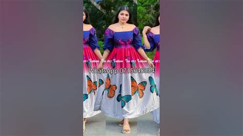 අලුත් ගවුම්😉😉😉 දැම්ම වෙන් කර ගන්න Youtube