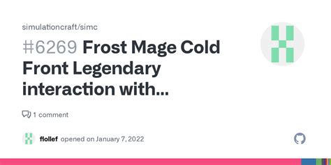 frost mage cold front legendary interaction with deathborne bug · issue