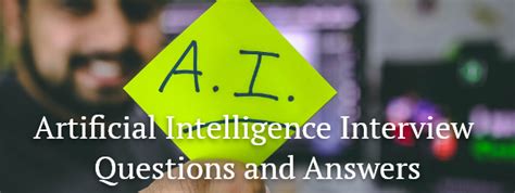 Interview Questions And Answers On Artificial Intelligence Crack Interview