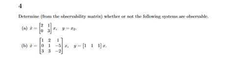 Solved 4determine From The Observability Matrix ﻿whether