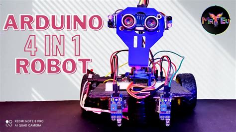 Arduino 4 In 1 Robot I Arduino Robot Projects Of 2021 Youtube