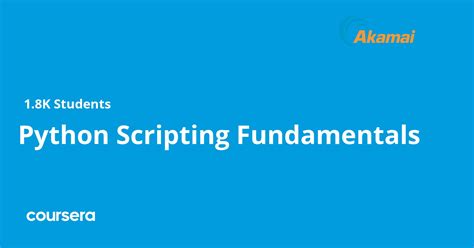 Python Scripting Fundamentals Coursera