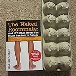 The Naked Roommate And 107 Other Issues You Might Run Into