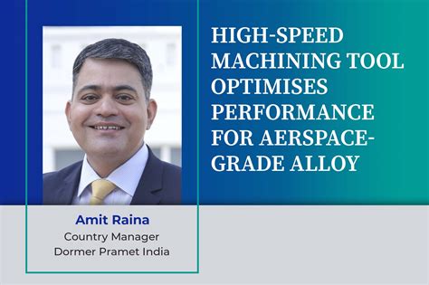 High Speed Machining Tool Optimises Performance For Aerospace Grade Alloy Oem Update