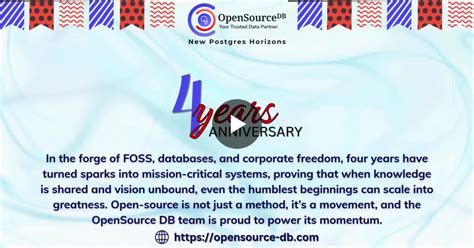 Postgresql Opensourcedb Postgresql 4yearsofosdb Postgrescommunity