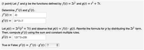 Solved 1 Point Let F And G Be The Functions Defined By Chegg Com